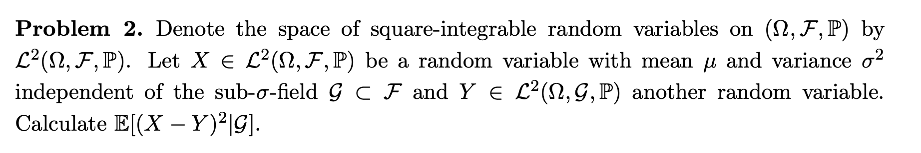 Solved Problem 2. Denote the space of square-integrable | Chegg.com