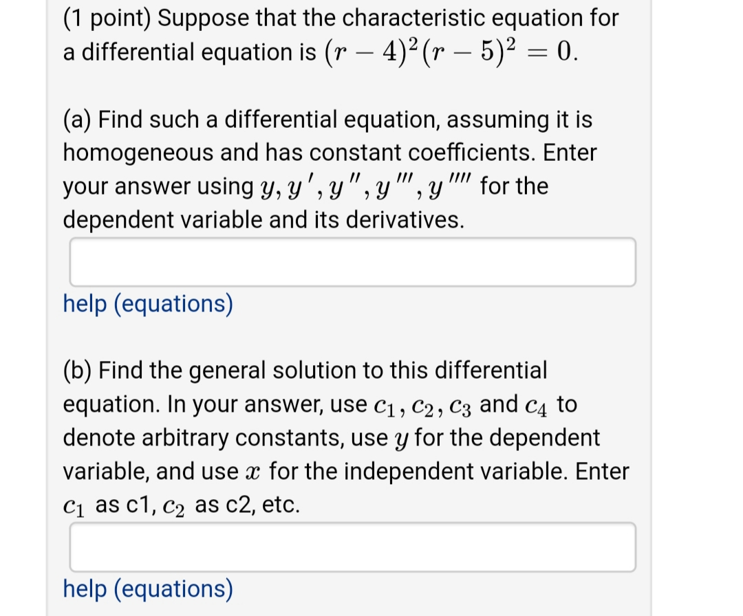 Solved (1 point) Suppose that the characteristic equation | Chegg.com