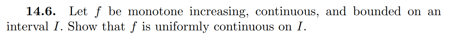 Solved Let f be monotone increasing, continuous, and bounded | Chegg.com