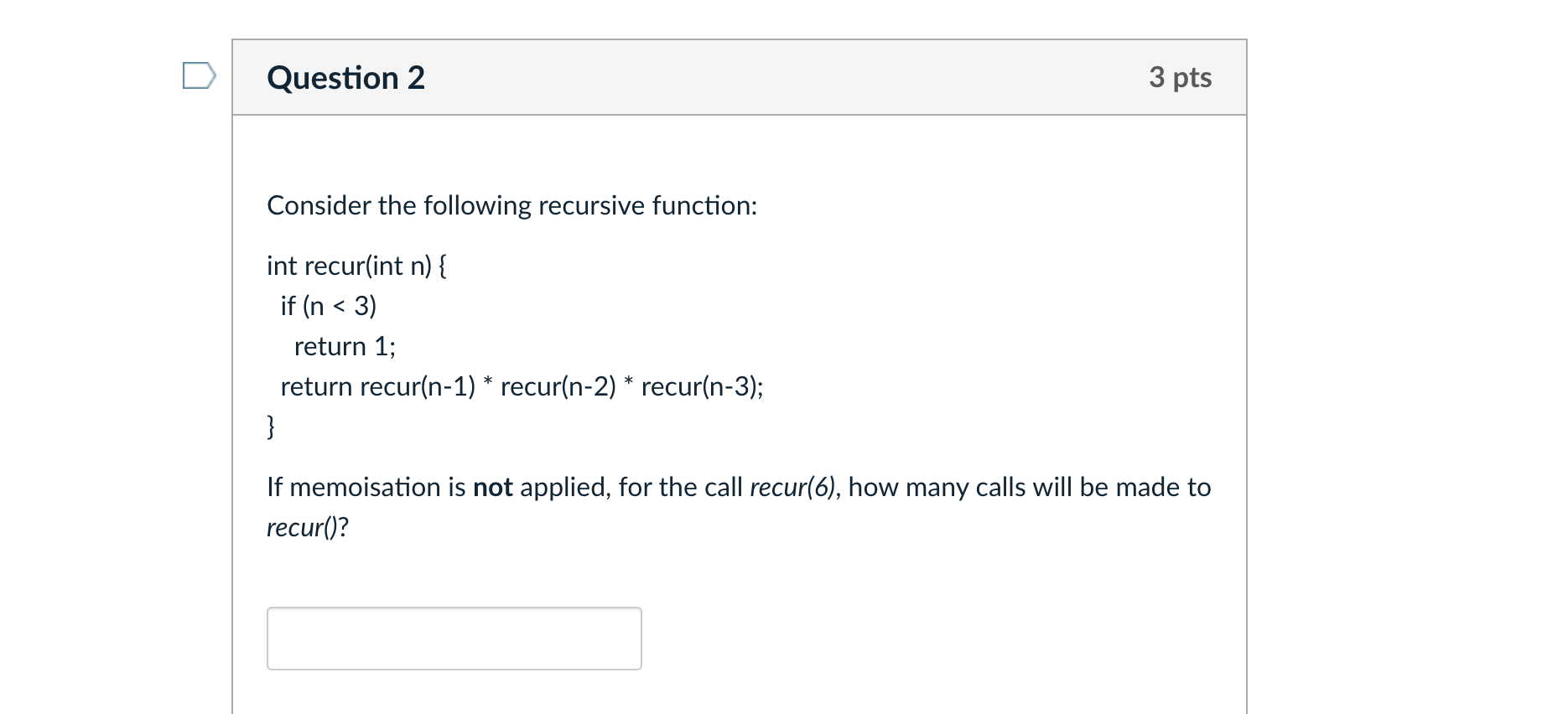 Solved Question 2 3 pts Consider the following recursive | Chegg.com Solved Question 2 3 pts Consider the following recursive | Chegg.com