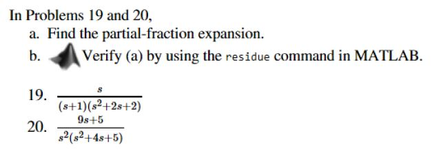 Solved In Problems 19 and 20, a. Find the partial-fraction | Chegg.com