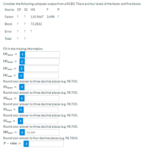 Solved Consider the following computer output from a RCBD. | Chegg.com