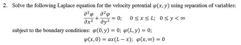 Solved 2. Solve the following Laplace equation for the | Chegg.com