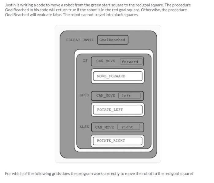 Solved Justin is writing a code to move a robot from the | Chegg.com