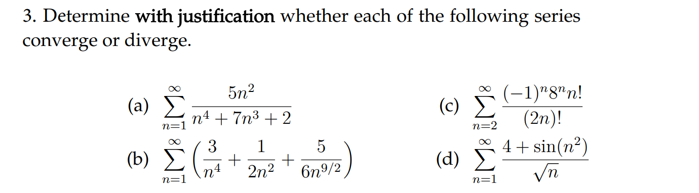 Solved 3. Determine with justification whether each of the | Chegg.com