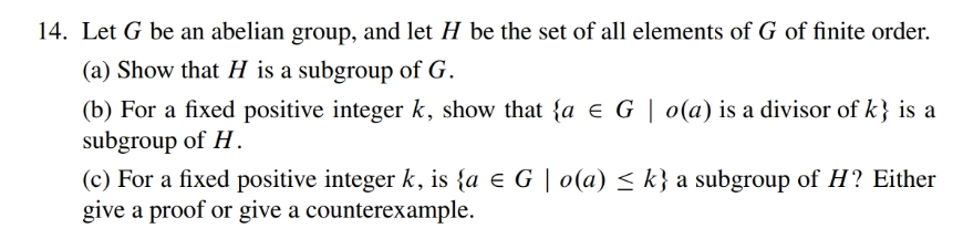 Solved 14 Let G Be An Abelian Group And Let H Be The Set 