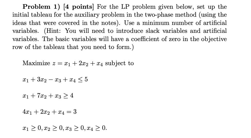 Solved Problem 1) [4 points) For the LP problem given below, | Chegg.com