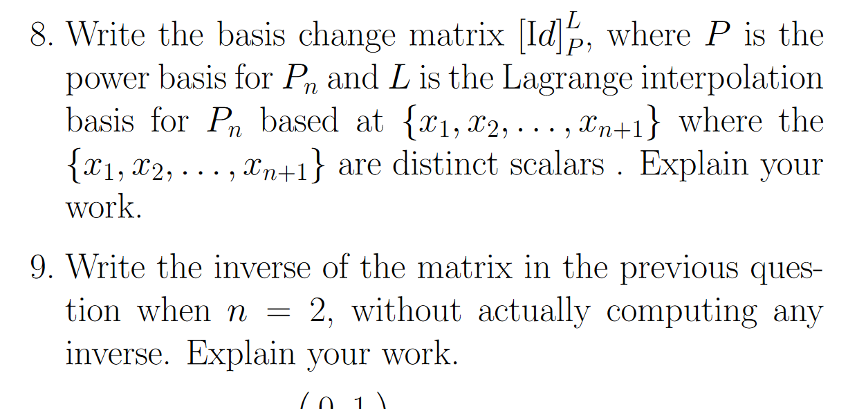 8. Write the basis change matrix [Id]PL, where P is | Chegg.com
