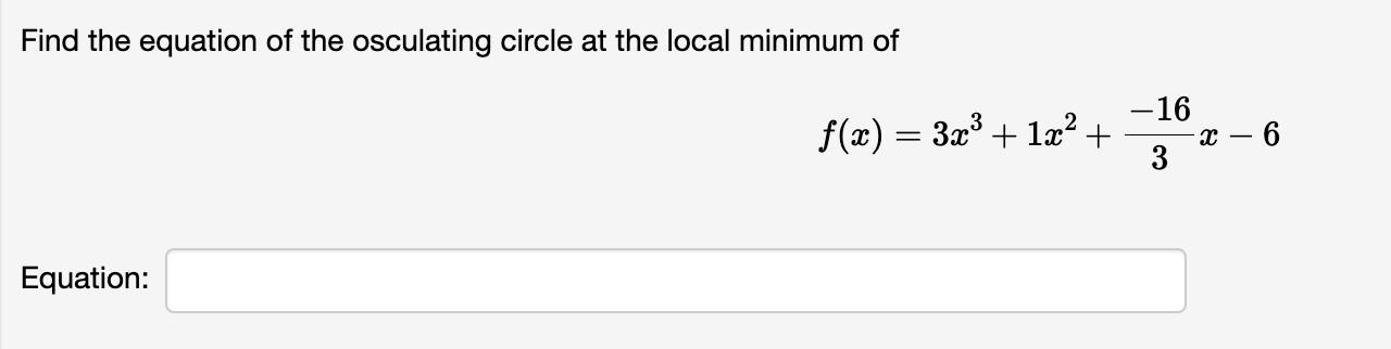 Solved Find The Equation Of The Osculating Circle At The