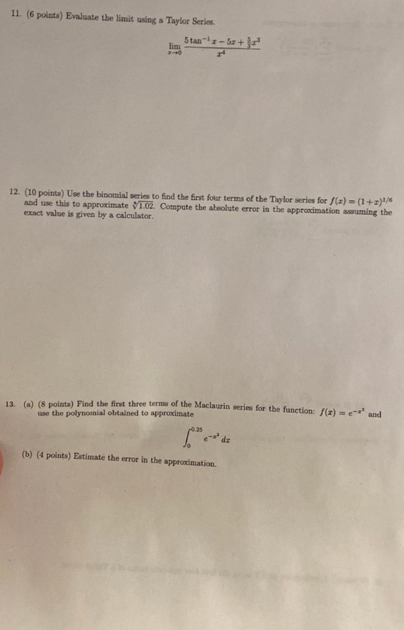 Solved 11. (6 points) Evaluate the limit using a Taylor | Chegg.com