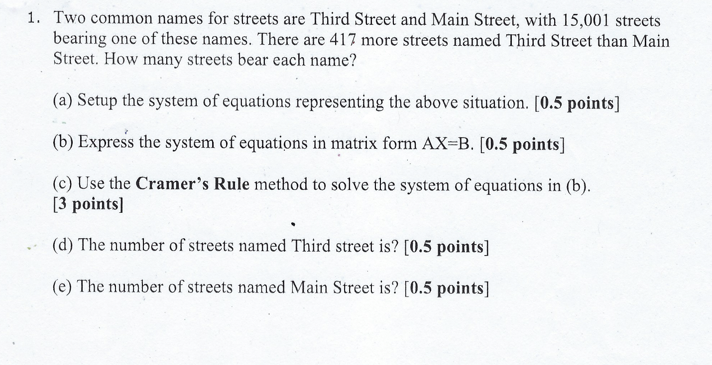 Solved 1. Two common names for streets are Third Street and | Chegg.com