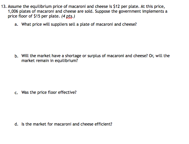 Solved Assume the equilibrium price of macaroni and cheese | Chegg.com