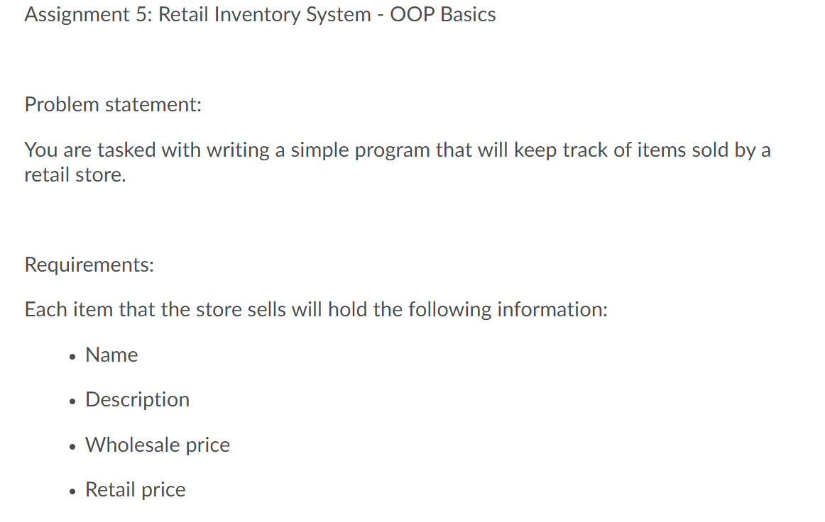 Solved Assignment 5: Retail Inventory System - OOP Basics | Chegg.com