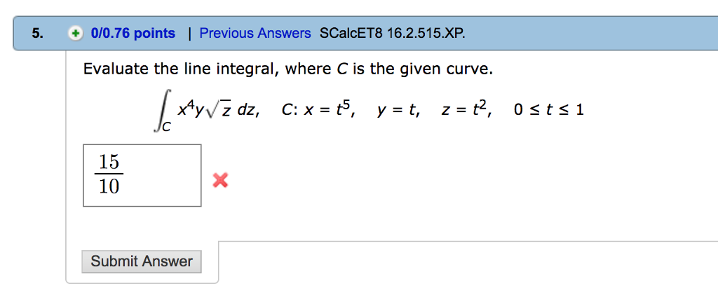 Solved 5. 0/0.76 points Previous Answers SCalcET8 | Chegg.com