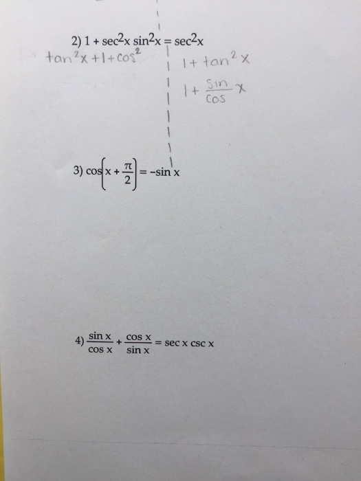 Solved 2) 1 + sec2x sin2x = sec2x tanx +1+Cos 2 Sin CoS r. | Chegg.com