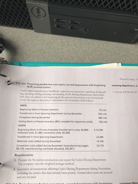 Solved Process Costing P18-35A Preparing production cost | Chegg.com