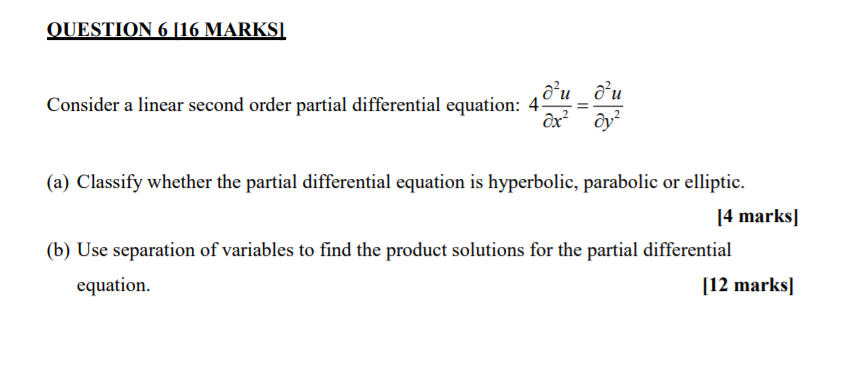 Solved QUESTION 6 (16 MARKSI Consider a linear second order | Chegg.com