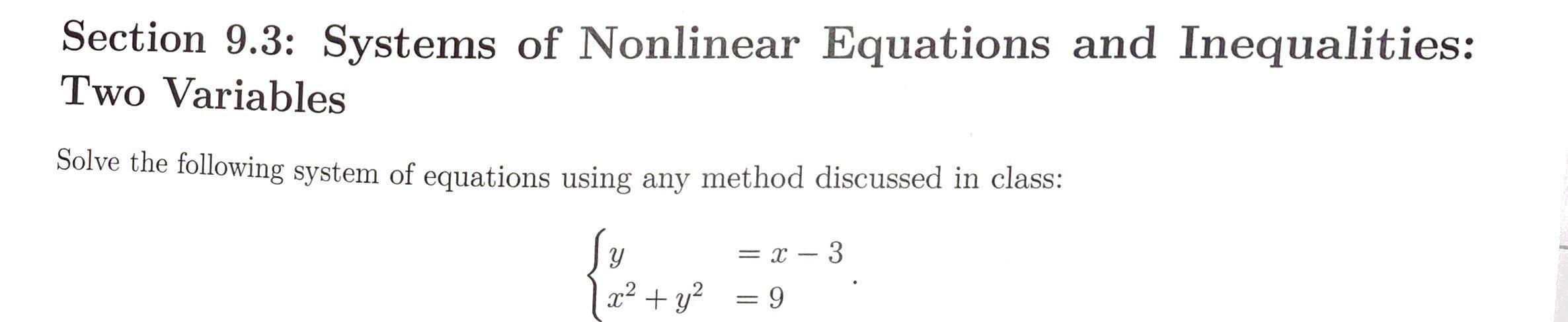 Solved Section 9.3: Systems of Nonlinear Equations and | Chegg.com