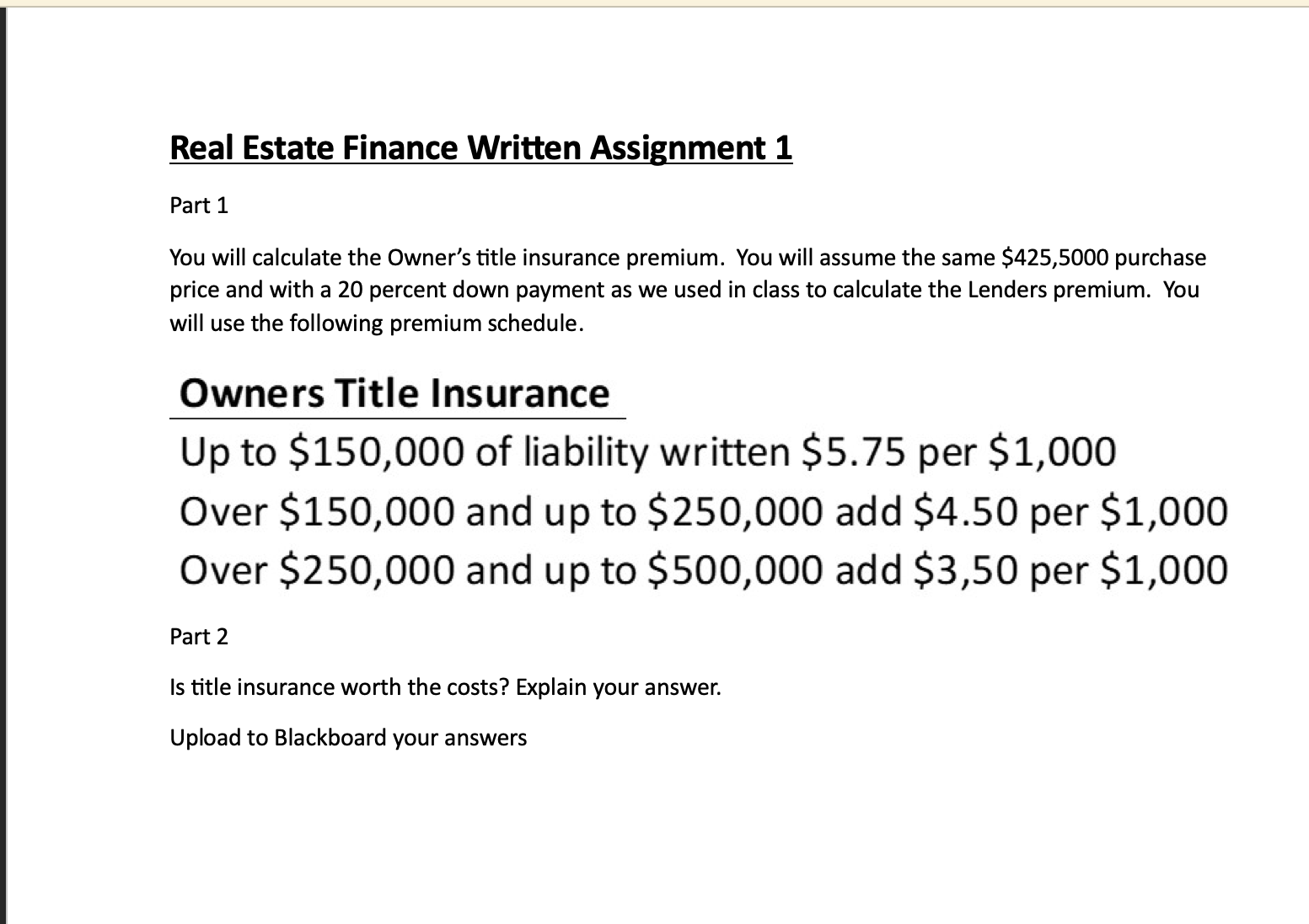 Solved Real Estate Finance Written Assignment 1Part 1You | Chegg.com