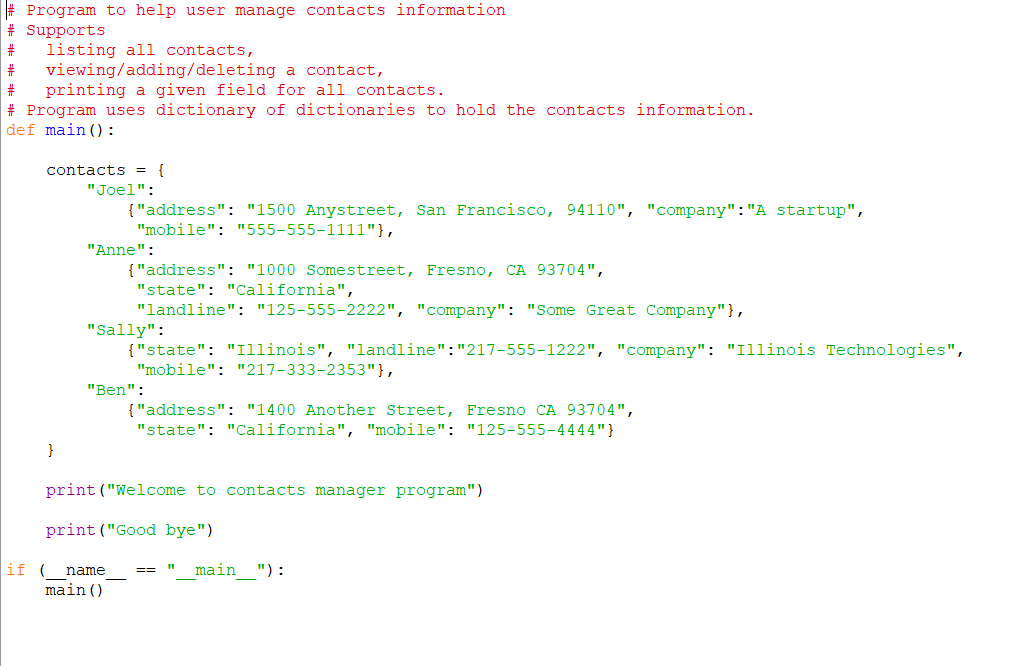 Solved Contacts Manager Problem Statement: Create a program | Chegg.com