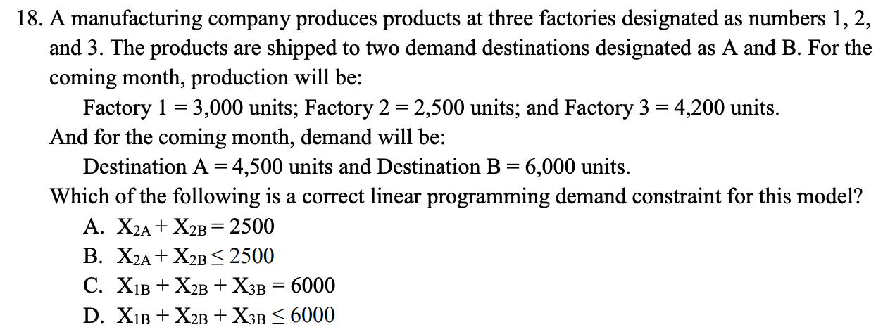 Solved 18. A manufacturing company produces products at | Chegg.com