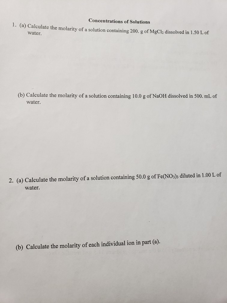 Solved Concentrations of Solutions 1. (a) Calculate the | Chegg.com