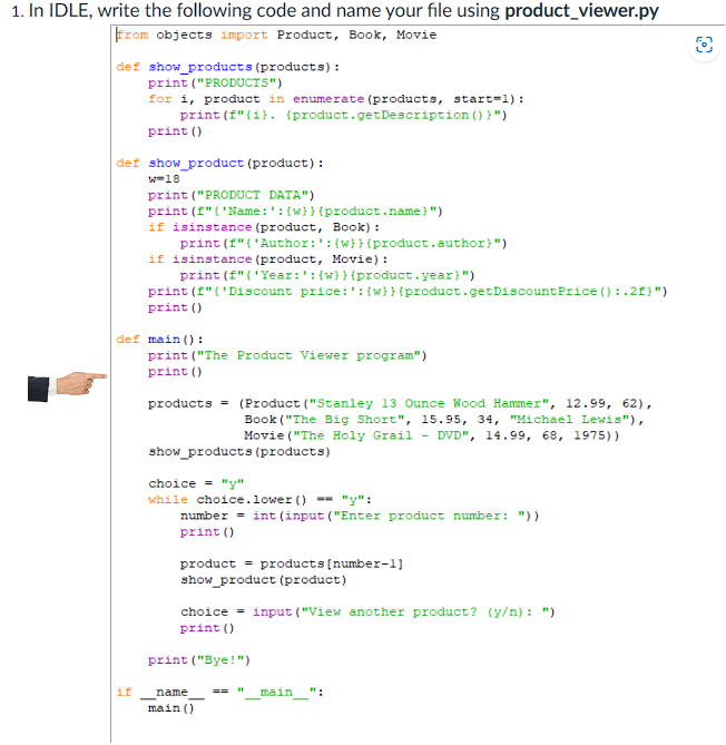 Solved In this exercise, you'll create Product _Viewer.py | Chegg.com