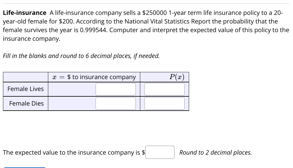 Solved Life-insurance A life-insurance company sells a | Chegg.com