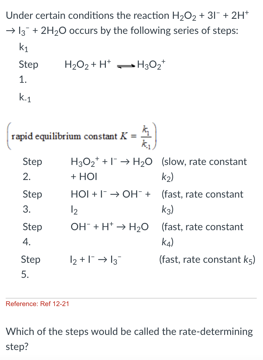 Solved Under certain conditions the reaction H2O2 + 31° + | Chegg.com