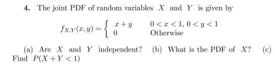 Solved 4. The joint PDF of random variables X and Y is given | Chegg.com