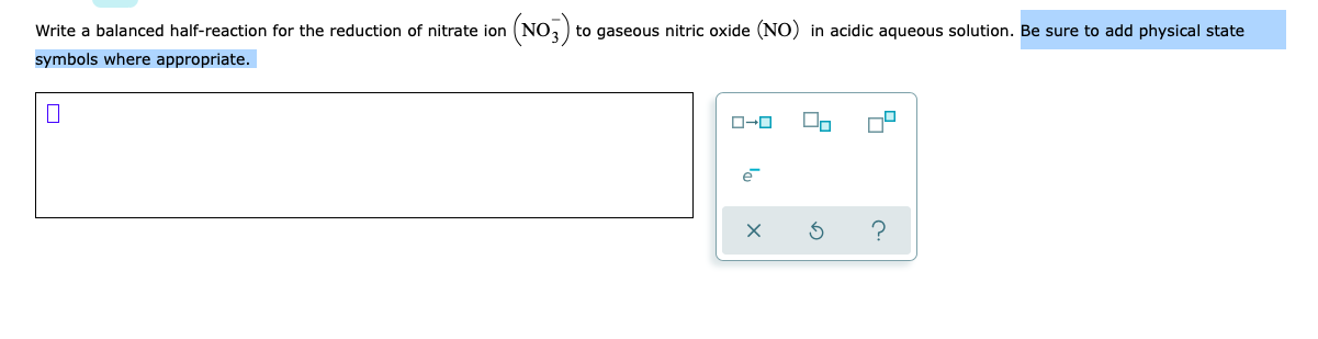 Solved Write a balanced half-reaction for the reduction of | Chegg.com