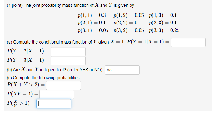 Solved (1 point) The joint probability mass function of X | Chegg.com
