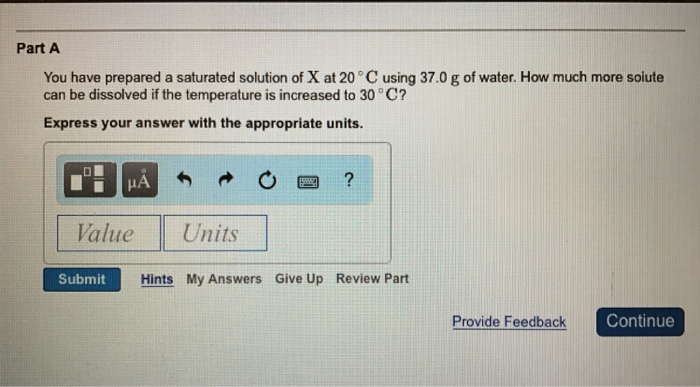 Solved You have prepared a saturated solution of X at 20 | Chegg.com
