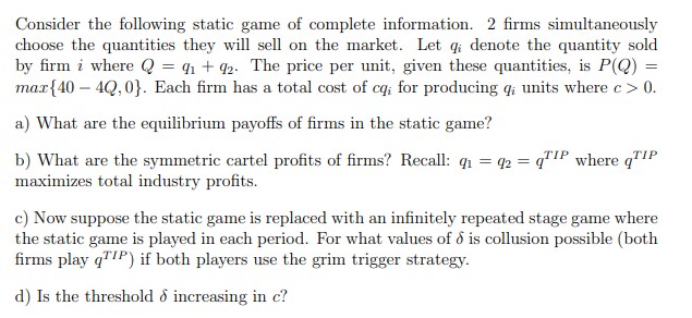 Solved Consider the following static game of complete | Chegg.com