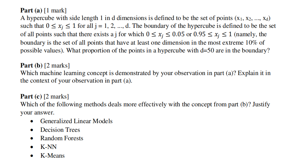 Solved Part (a) [1 mark] A hypercube with side length 1 in d | Chegg.com