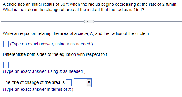 Solved A circle has an initial radius of 50ft when the | Chegg.com