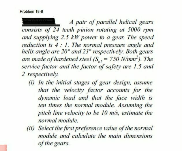 Solved Problem 18-8 A pair of parallel helical gears | Chegg.com