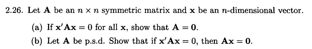 Solved 2.26. Let A be an n×n symmetric matrix and x be an | Chegg.com