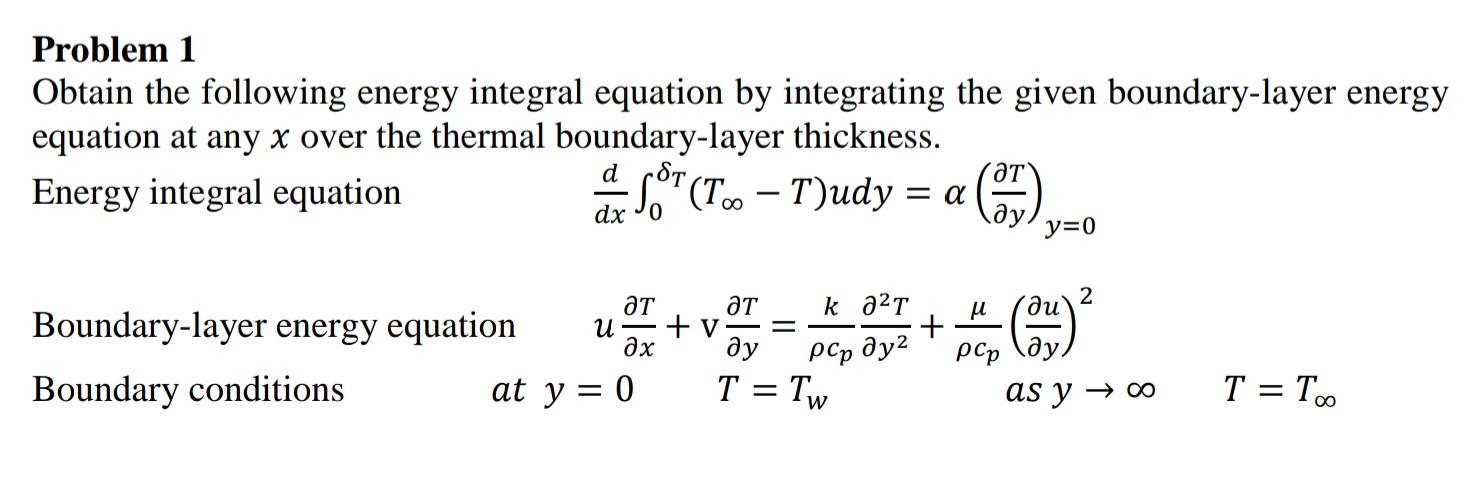 Solved Problem 1 Obtain the following energy integral | Chegg.com