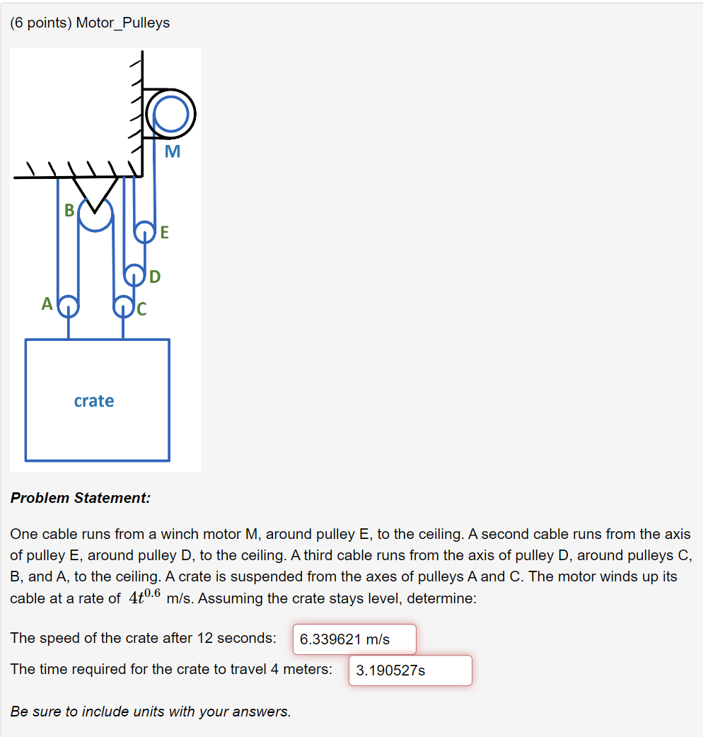 Solved (6 points) Motor_Pulleys Problem Statement: One cable | Chegg.com