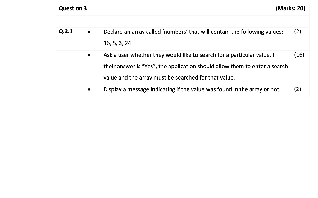 Solved Question 3 Q.3.1 (Marks: 20) Declare an array called | Chegg.com