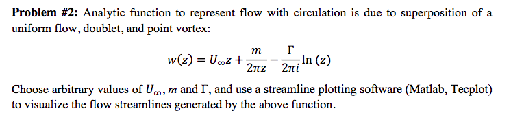 Solved Problem #2: Analytic function to represent flow with | Chegg.com