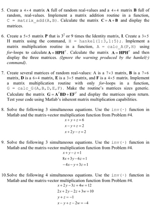 Solved Need Help On Matlab I Need These 1 10 Answered We 