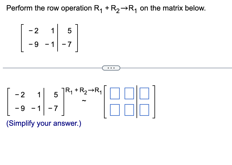 Solved Perform the row operation −3R1→R1 on the following | Chegg.com