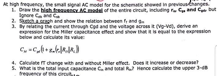 At high frequency, the small signal AC model for the | Chegg.com