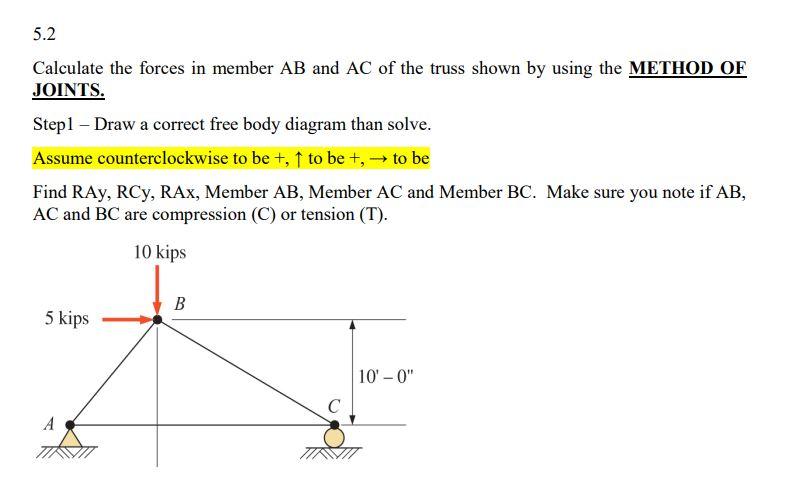 Solved 8 foot from A to where the line B intersects line AC, | Chegg.com