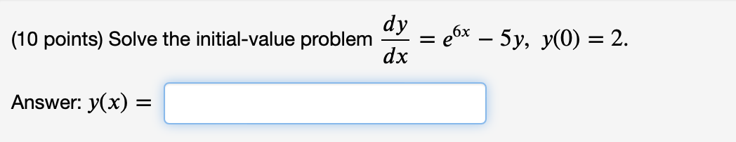 Solved (10 points) Solve the initial-value problem | Chegg.com