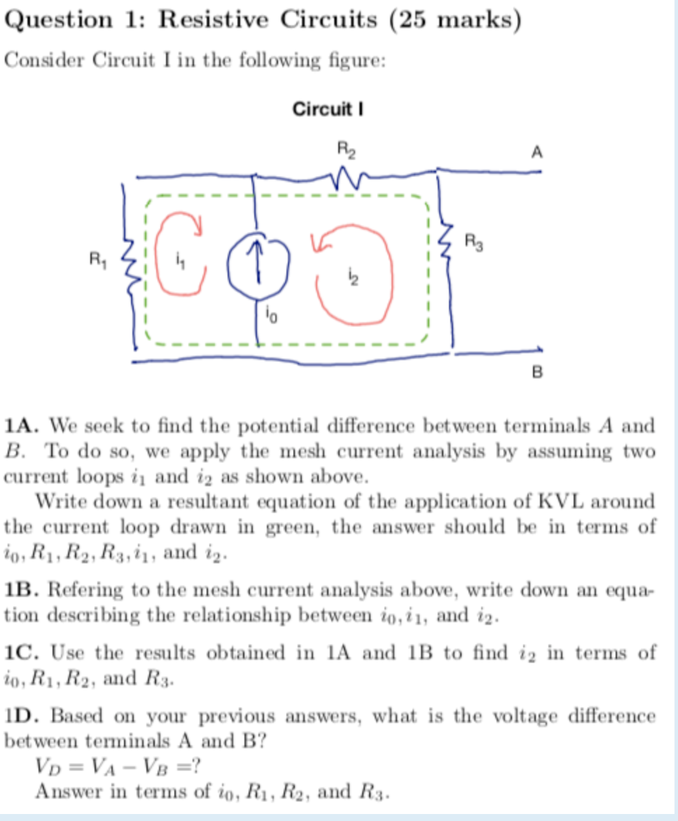 Solved Question 1: Resistive Circuits (25 marks) Consider | Chegg.com