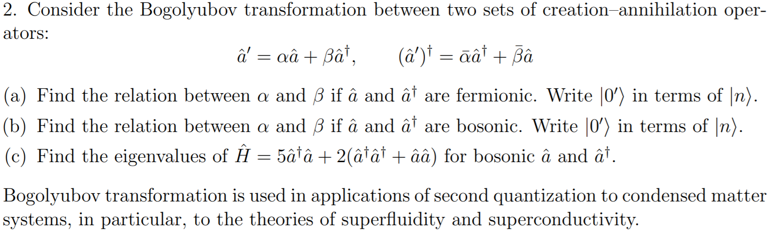 2. Consider the Bogolyubov transformation between two | Chegg.com