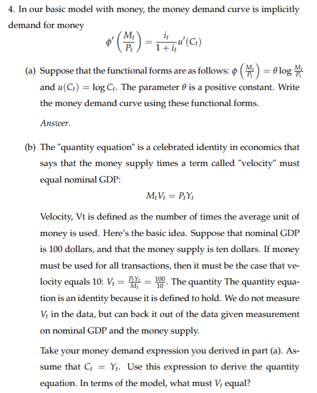 Solved 4. In our basic model with money, the money demand | Chegg.com